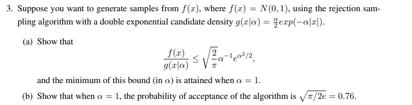 Suppose you want to generate samples from f(x), where | Chegg.com