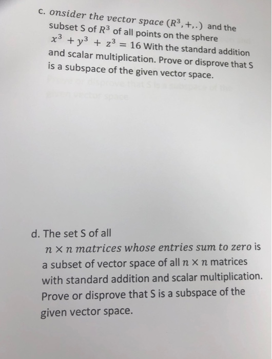 Solved c. onsider the vector space (R3, +,.) and the subset | Chegg.com