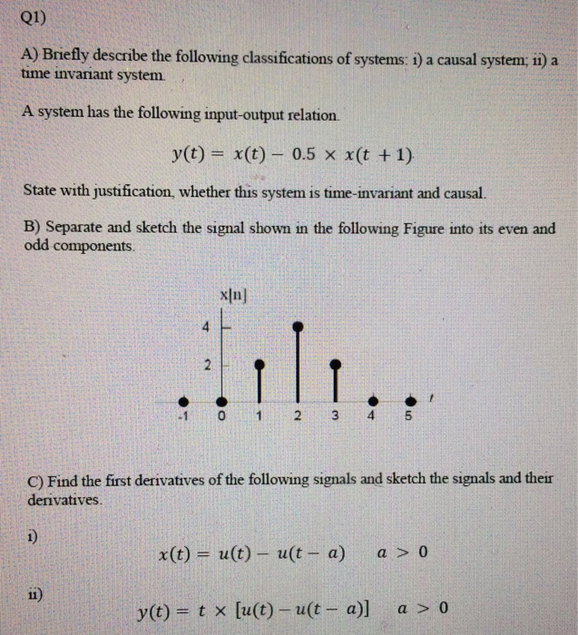 Solved Q1) A) Briefly describe the following classifications | Chegg.com