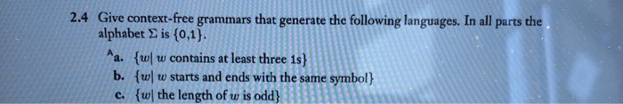 Solved Give context-free grammars that generate the | Chegg.com