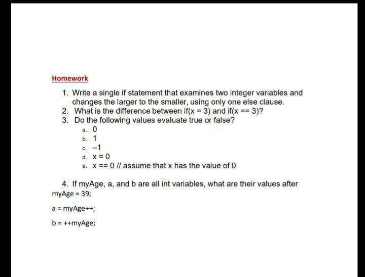 Solved Homework 1. Write a single if statement that examines | Chegg.com