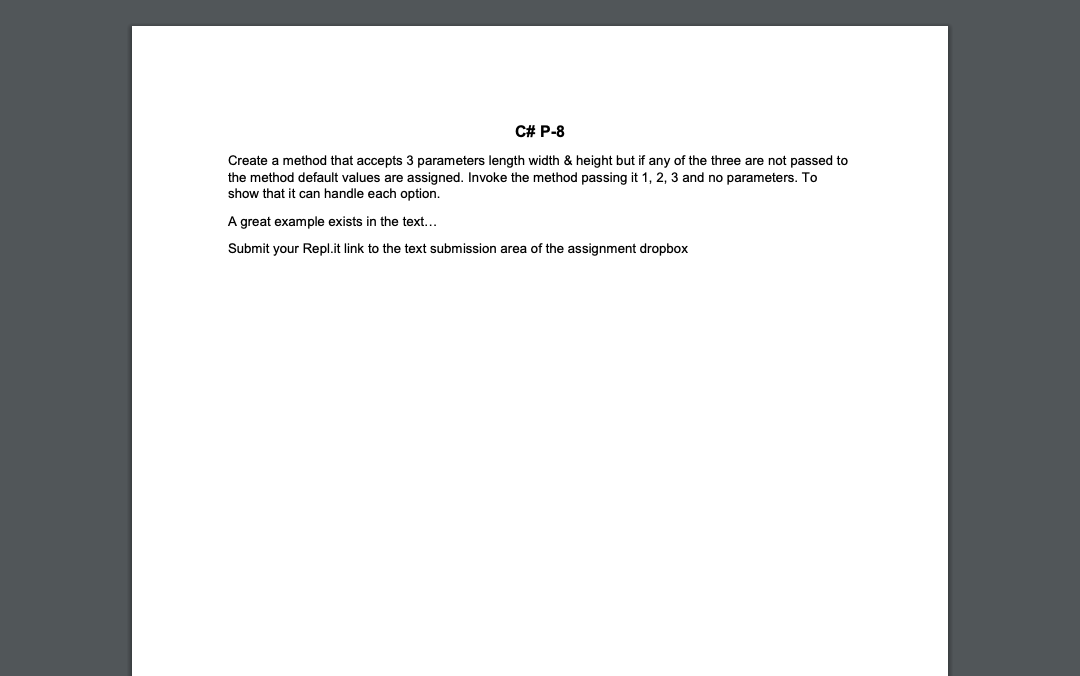 Solved C# P-8 Create a method that accepts 3 parameters | Chegg.com Solved C# P-8 Create a method that accepts 3 parameters | Chegg.com