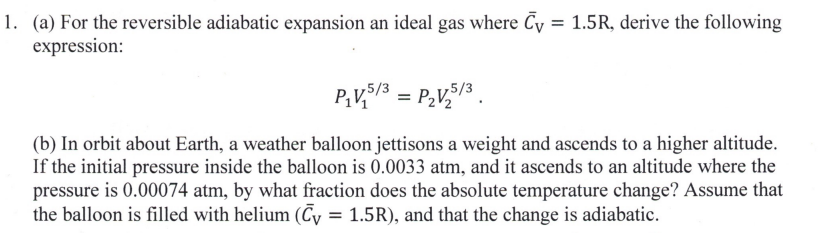 Solved (a) For the reversible adiabatic expansion an ideal | Chegg.com