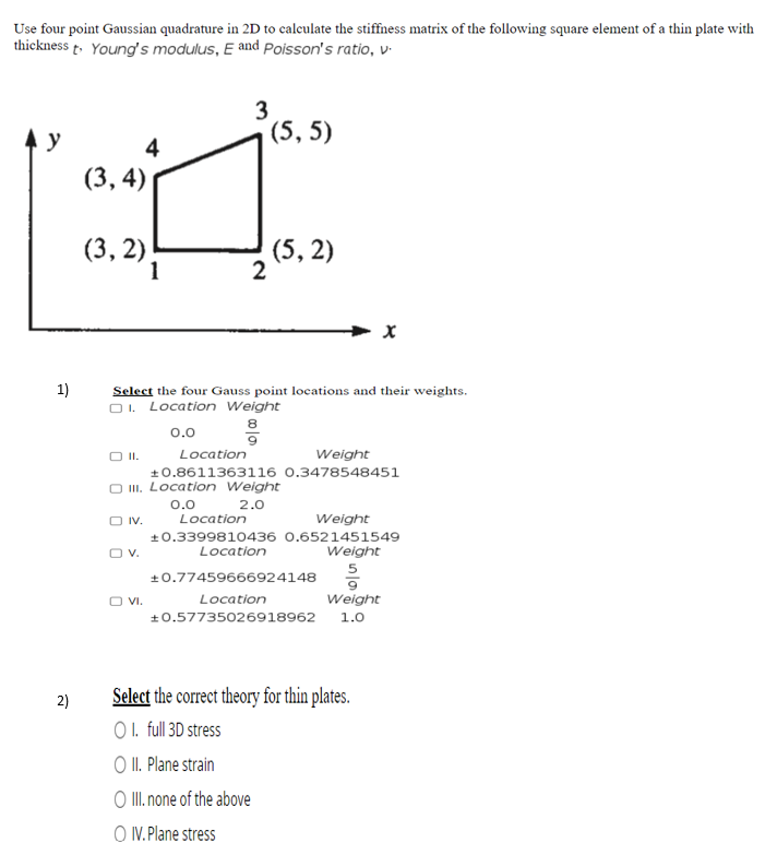 Solved Use four point Gaussian quadrature in 2D to calculate | Chegg.com