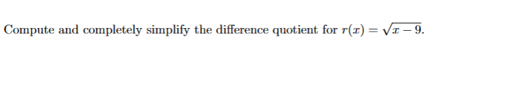 Solved Compute and completely simplify the difference | Chegg.com