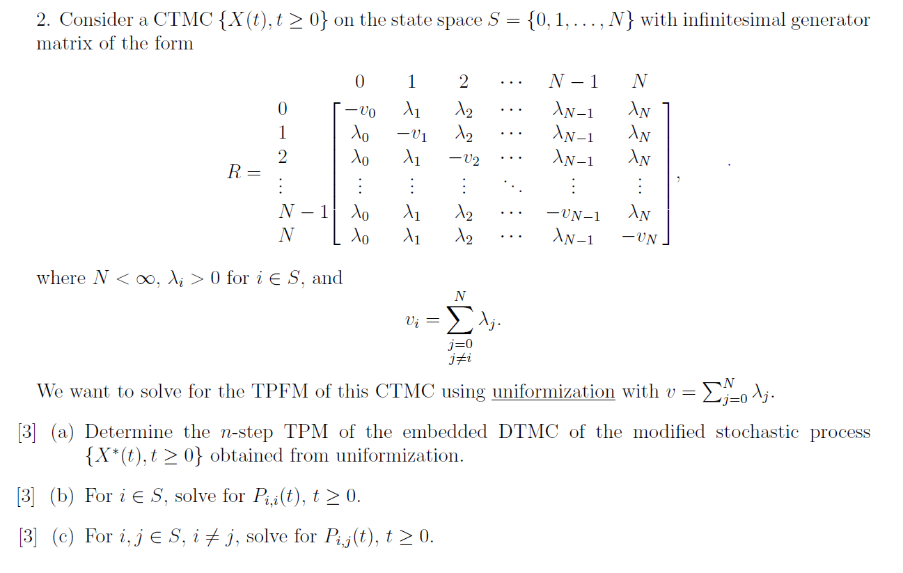 2. Consider a CTMC {X(t), t > 0} on the state space S | Chegg.com