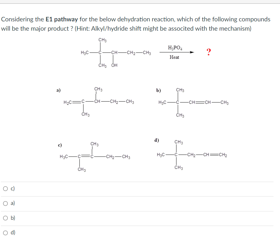 Solved Considering the E1 pathway for the below dehydration | Chegg.com