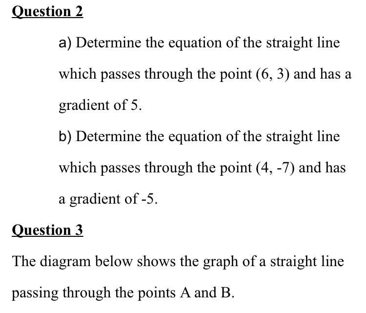Solved The diagram below shows the graph of a straight line | Chegg.com