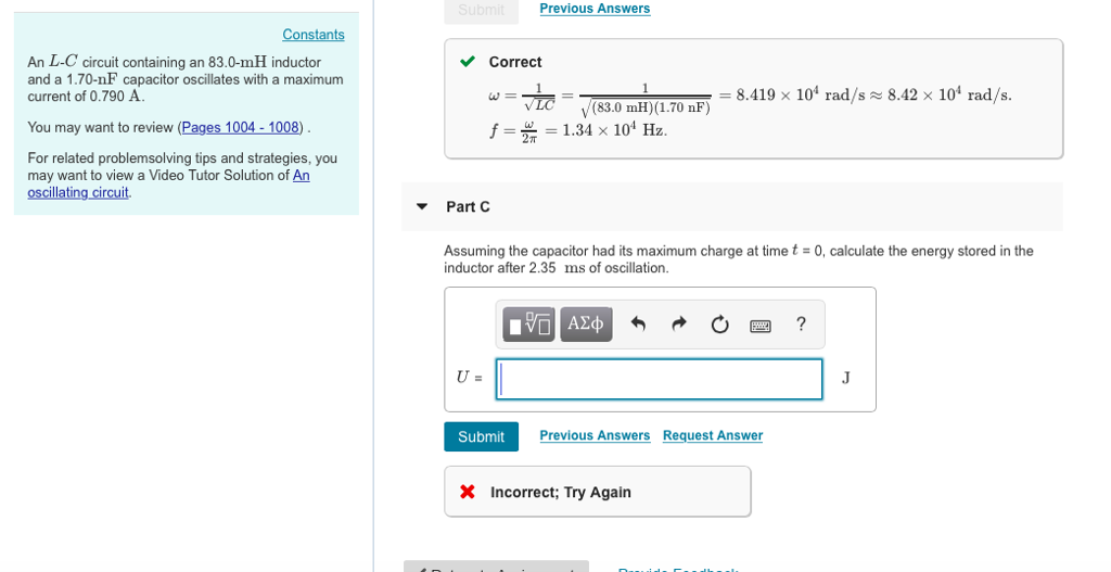 Solved Previous Answers Constants An L-C circuit containing | Chegg.com