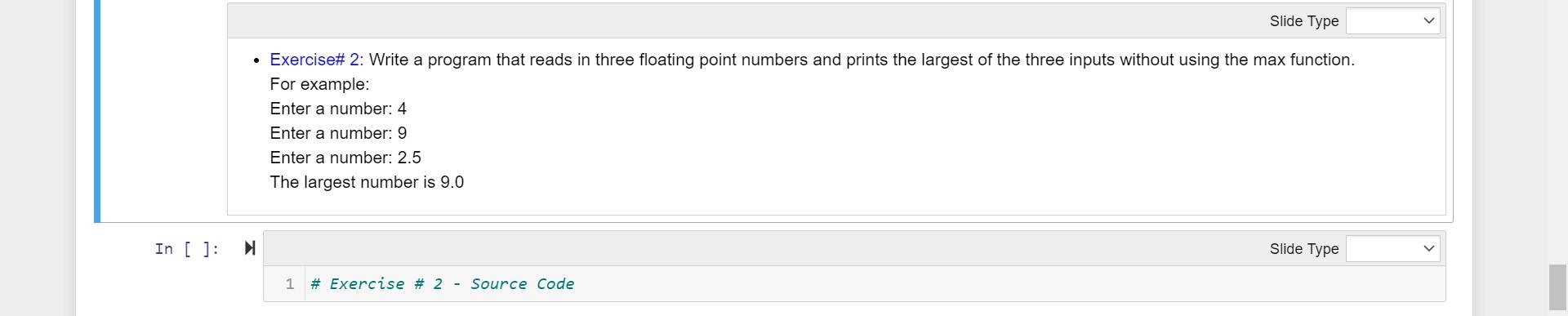 Solved Slide Type • Exercise# 2: Write a program that reads | Chegg.com