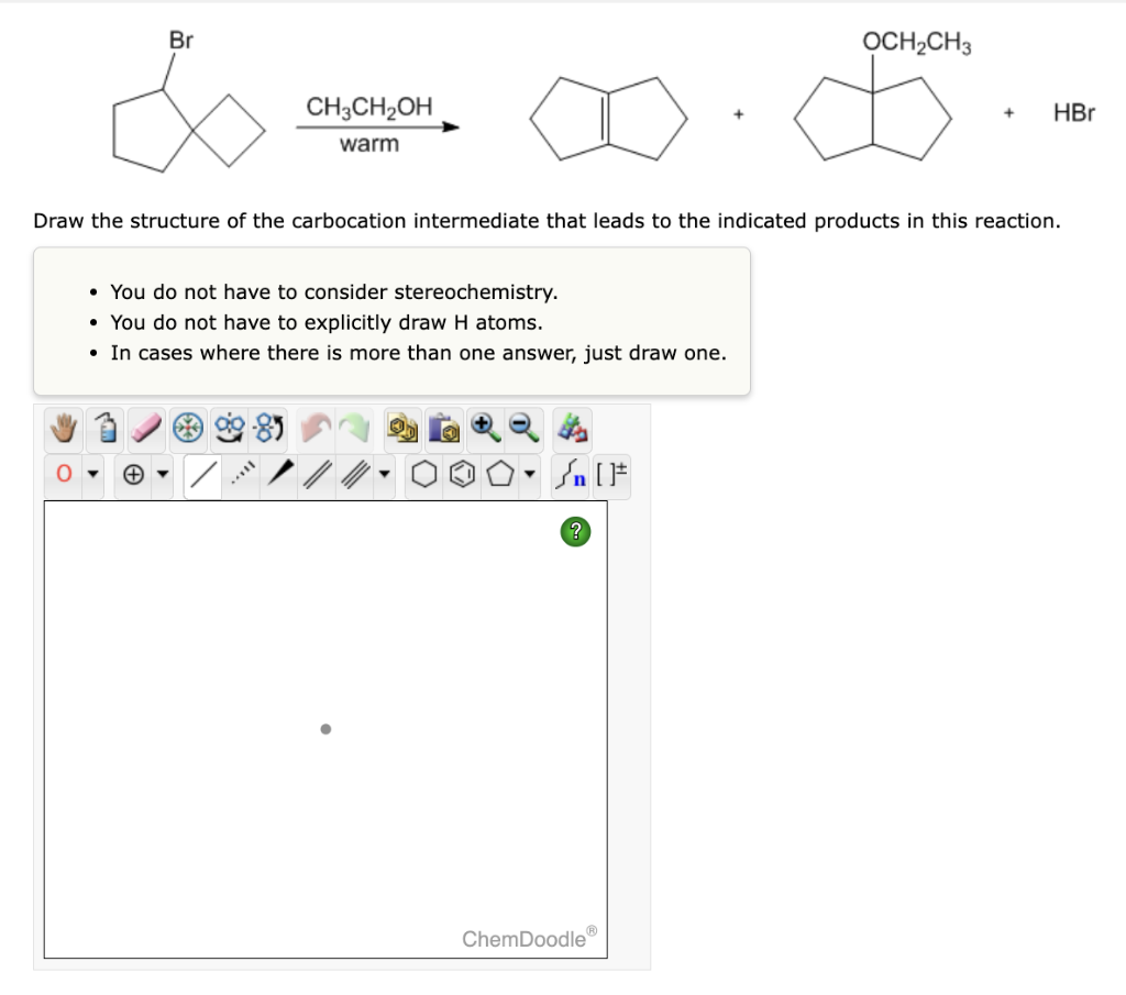 Solved warm CH3CH2OH Draw the structure of the carbocation | Chegg.com