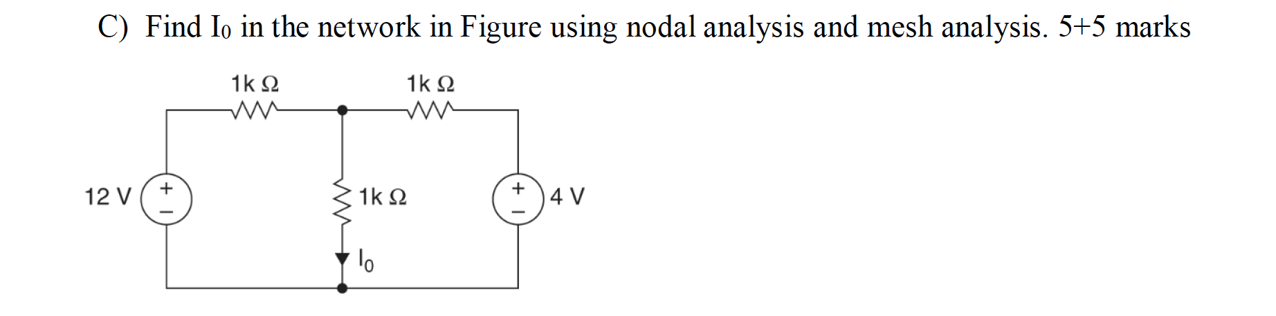 Solved C) Find I0 in the network in Figure using nodal | Chegg.com