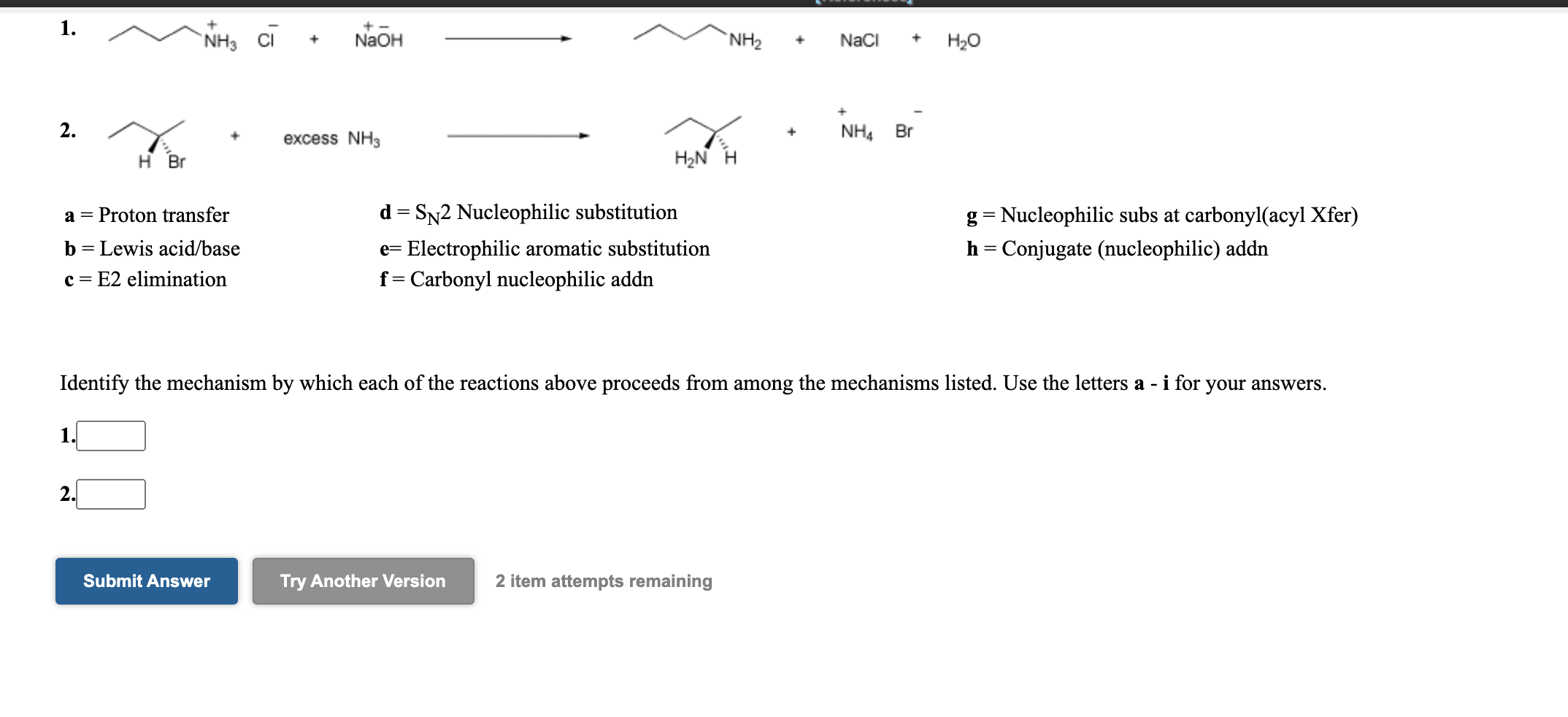 Solved 1. NH, C + NaOH NH2 NaCl + H20 2. + excess NH3 NHA Br | Chegg.com
