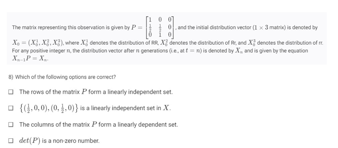 Solved 0 0 0 The matrix representing this observation is | Chegg.com