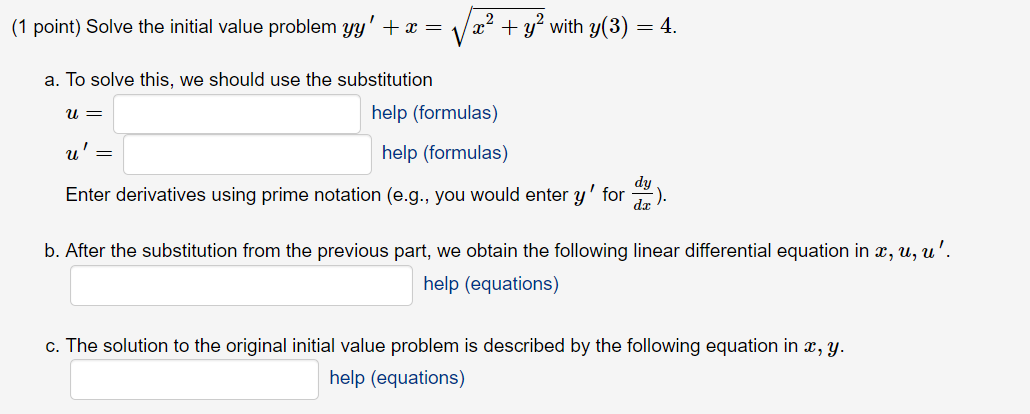 Solved (1 point) Solve the initial value problem yy' + x = | Chegg.com