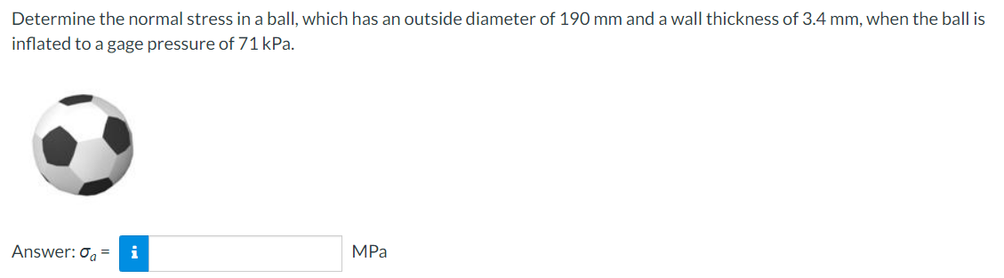 Solved Determine the normal stress in a ball, which has an | Chegg.com