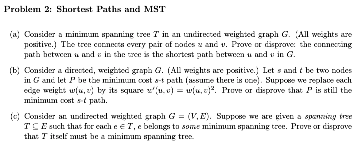 Solved Problem 2: Shortest Paths and MST (a) Consider a | Chegg.com