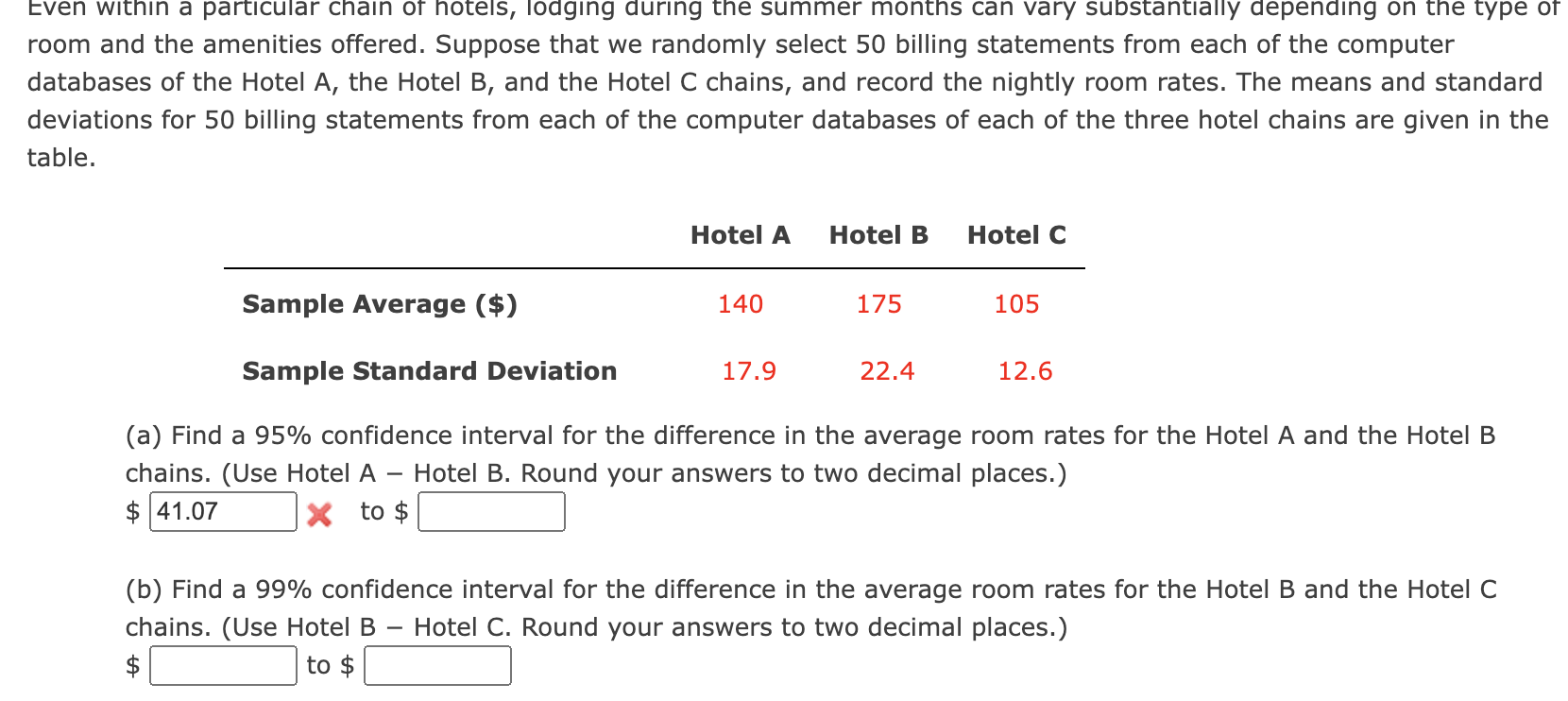 Solved Even within a particular chain of hotels, lodging | Chegg.com