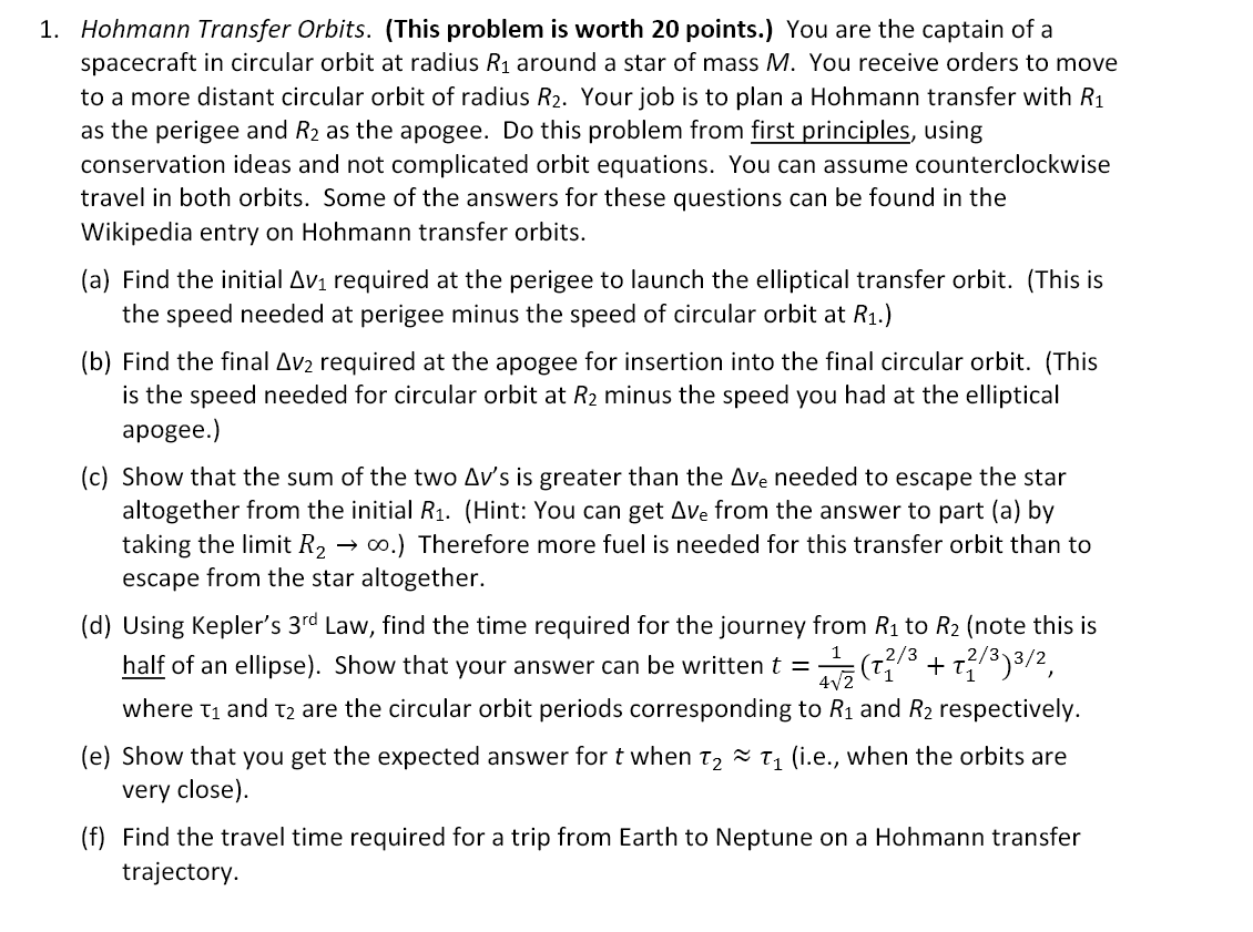 Solved 1. Hohmann Transfer Orbits. (This problem is worth 20 | Chegg.com