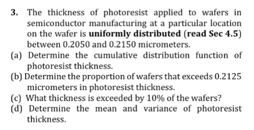 Solved The thickness of photoresist applied to wafers in | Chegg.com