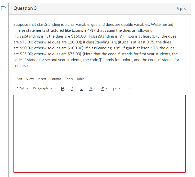 Solved Suppose that classStanding is a char variable, gpa | Chegg.com
