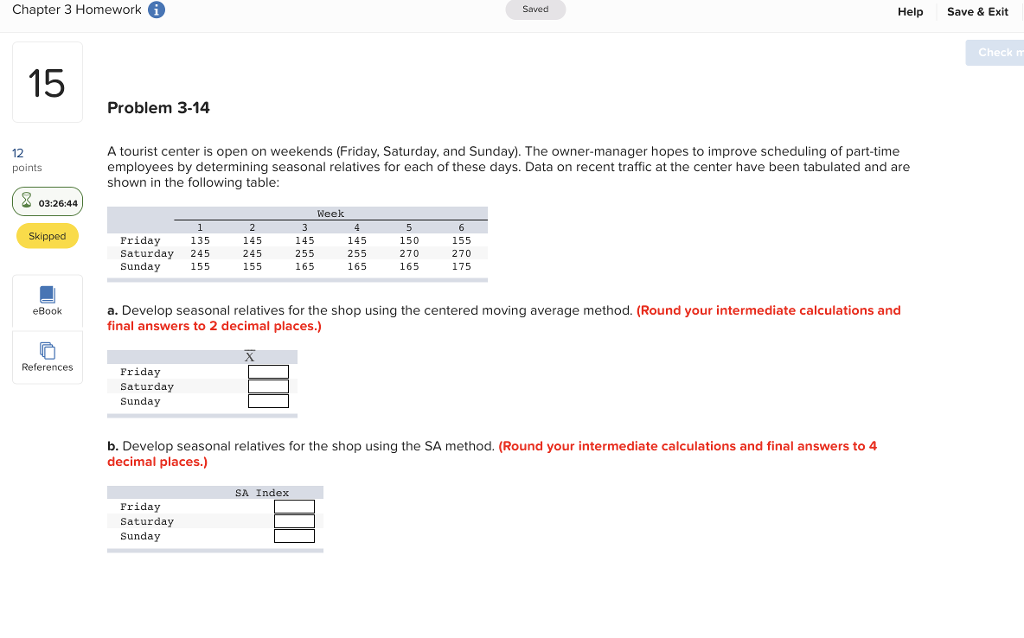 Solved Chapter 3 Homework Saved Help Save & Exit Check 15 | Chegg.com