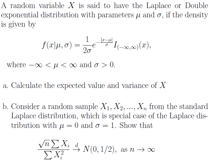 Solved A Random Variable X Is Said To Have The Laplace Or