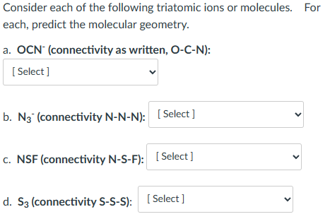 Solved Consider each of the following triatomic ions or | Chegg.com