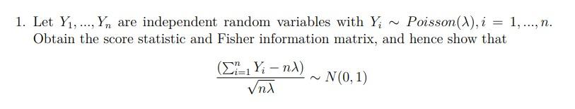 Solved 1. Let Y1,…,Yn are independent random variables with | Chegg.com