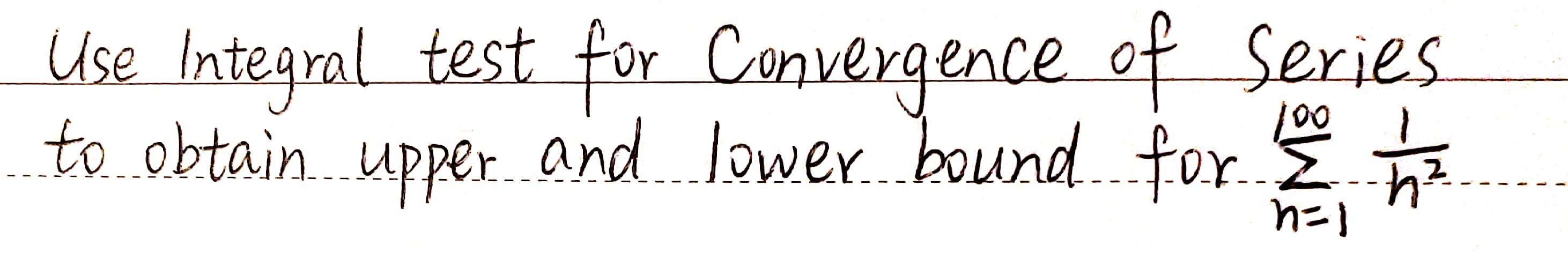 Solved Use Integral test for Convergence of Series to obtain | Chegg.com