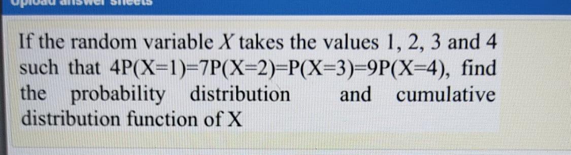 Solved WON If the random variable X takes the values 1, 2, 3 | Chegg.com
