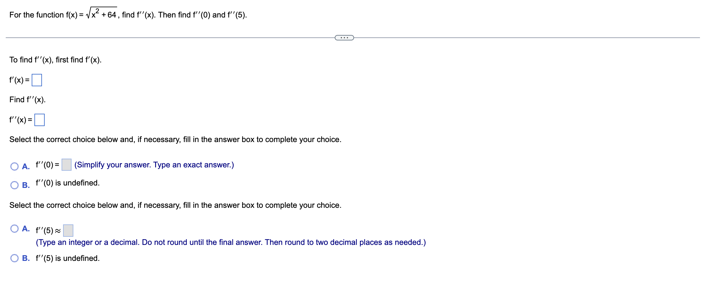 Solved For the function f(x)=x2+64, find f′′(x). Then find | Chegg.com