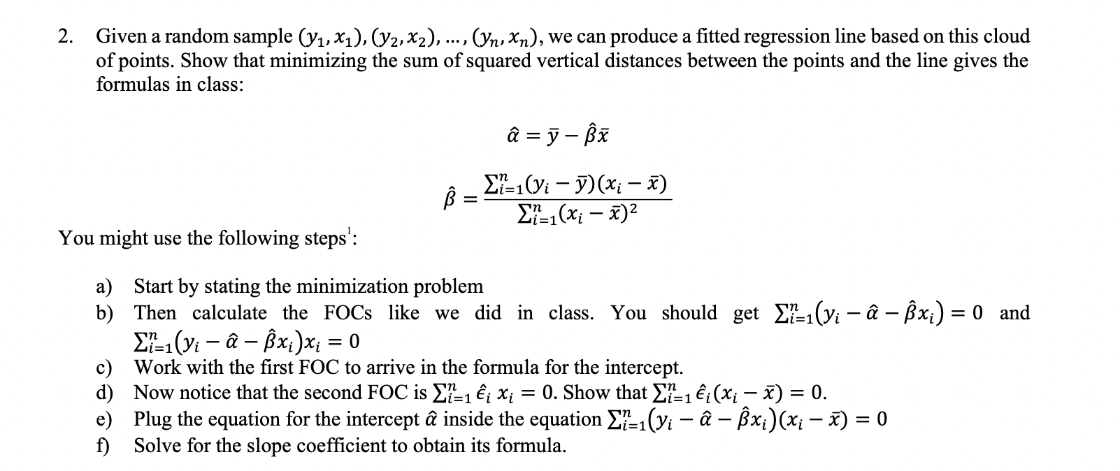 2. Given a random sample (y1,x1),(y2,x2),…,(yn,xn), | Chegg.com