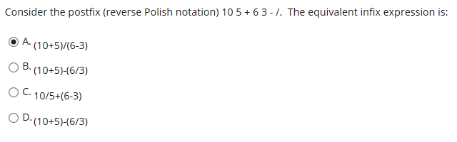 Solved Consider the postfix (reverse Polish notation) 10 5 | Chegg.com