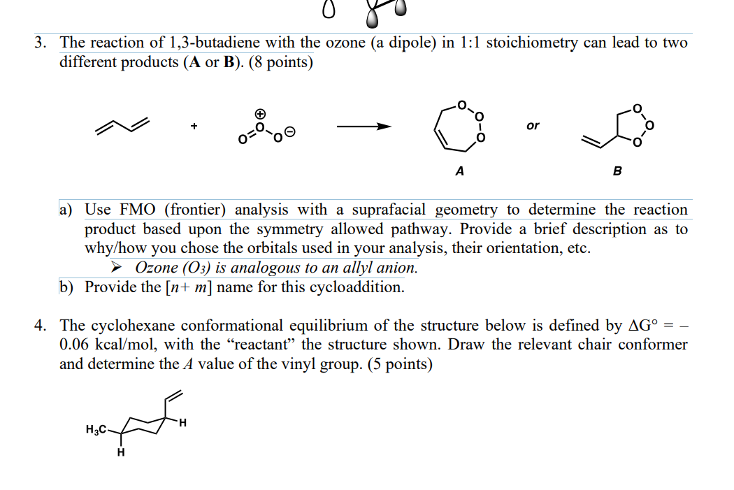 3. The reaction of 1,3-butadiene with the ozone (a | Chegg.com