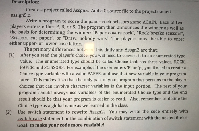 Solved Description: Create a project called Assgn5. Add a C | Chegg.com