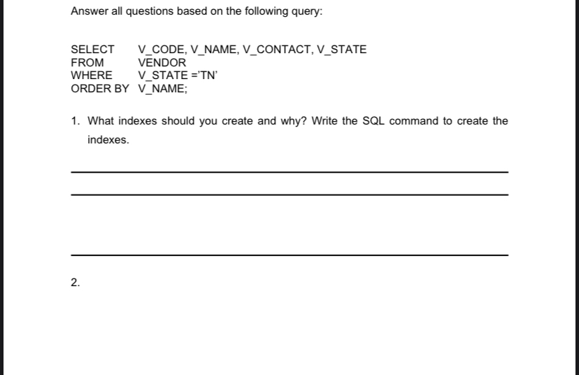 Solved Answer all questions based on the following | Chegg.com