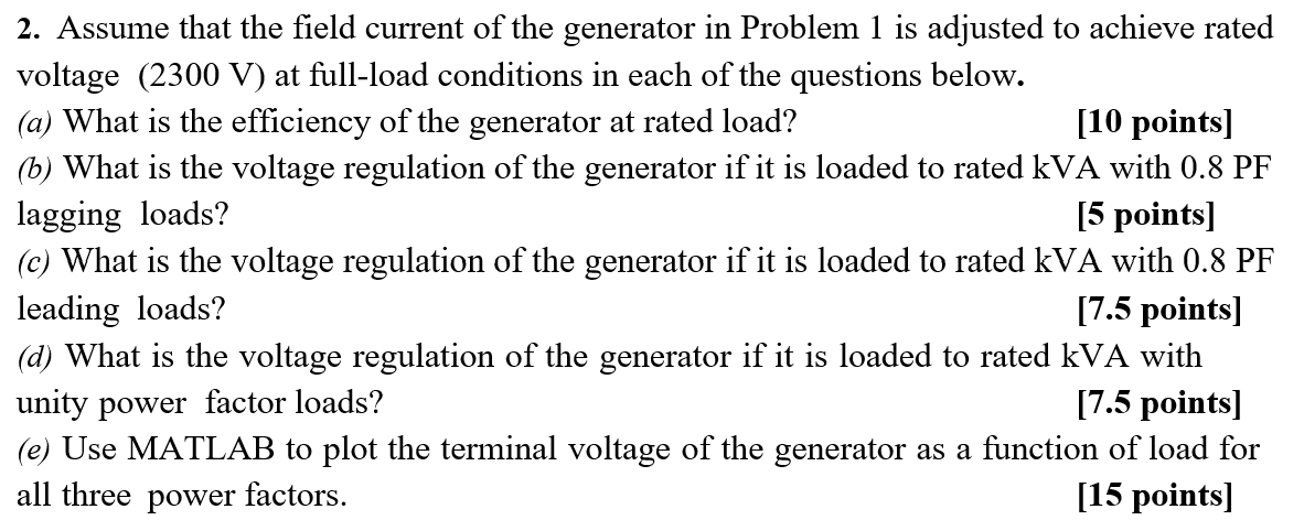 Solved 2. Assume that the field current of the generator in | Chegg.com
