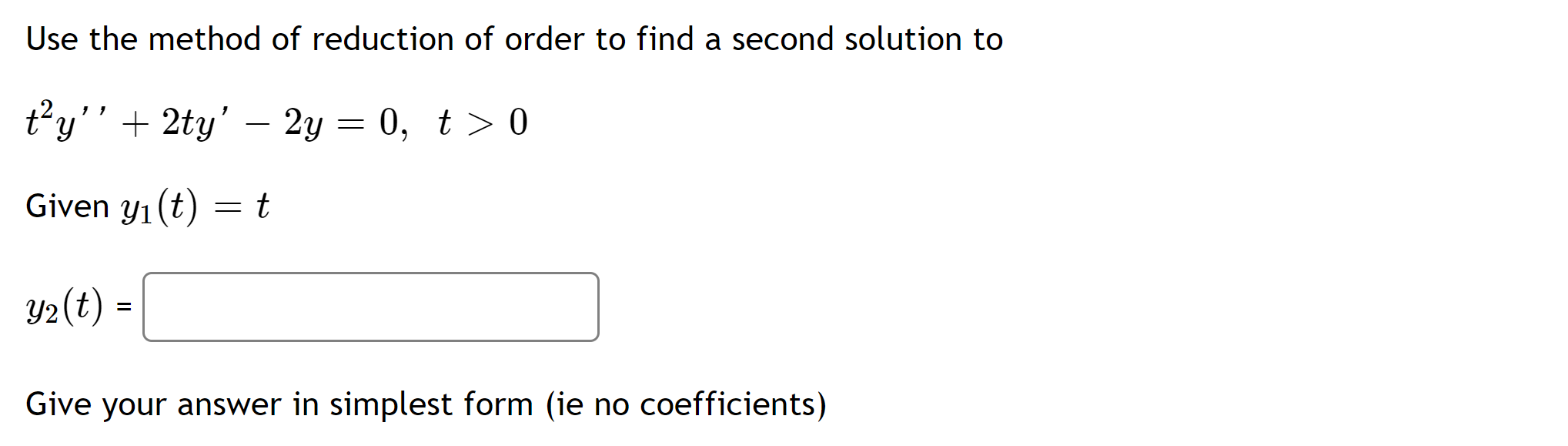 Solved Use the method of reduction of order to find a second | Chegg.com