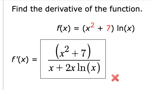Solved Find the derivative of the | Chegg.com