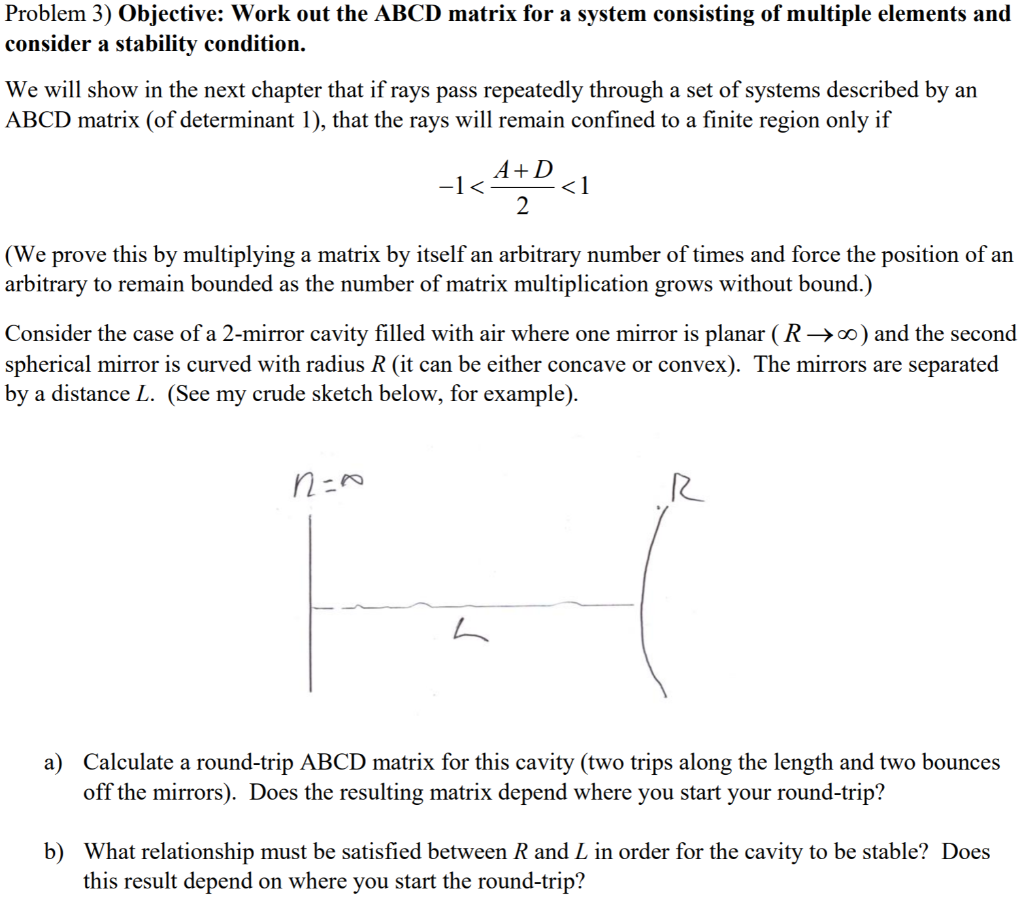 Problem 3) Objective: Work out the ABCD matrix for a | Chegg.com