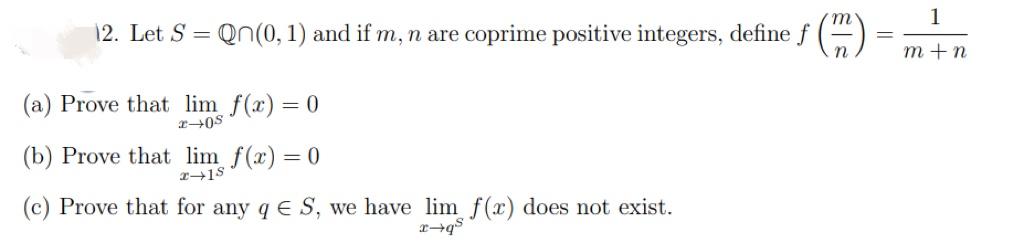 Solved 12. Let S=Q∩(0,1) and if m,n are coprime positive | Chegg.com