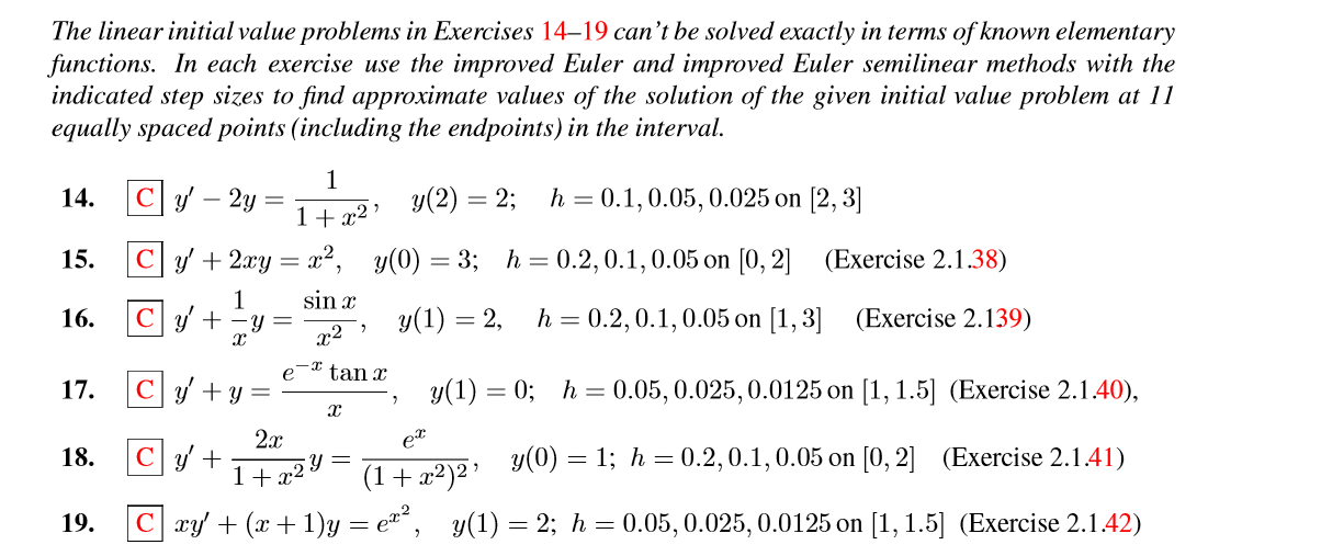 Solved The linear initial value problems in Exercises 14–19 | Chegg.com Solved The linear initial value problems in Exercises 14–19 | Chegg.com