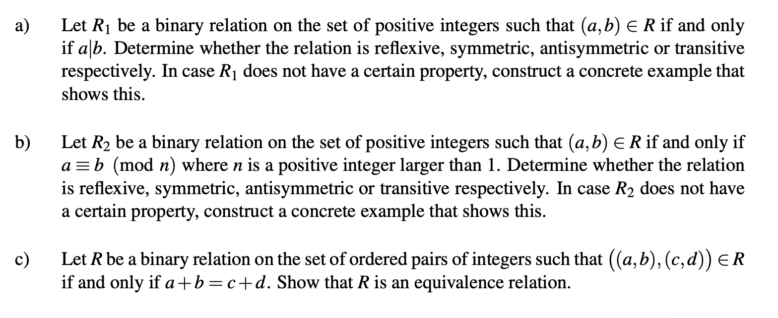 Solved a) Let Rį be a binary relation on the set of positive | Chegg.com