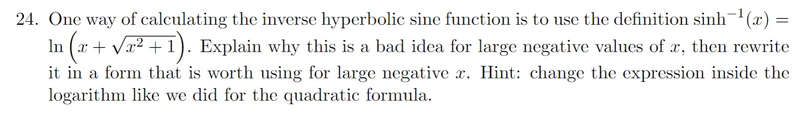 Solved 24. One way of calculating the inverse hyperbolic | Chegg.com