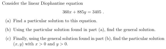 Solved Consider the linear Diophantine | Chegg.com