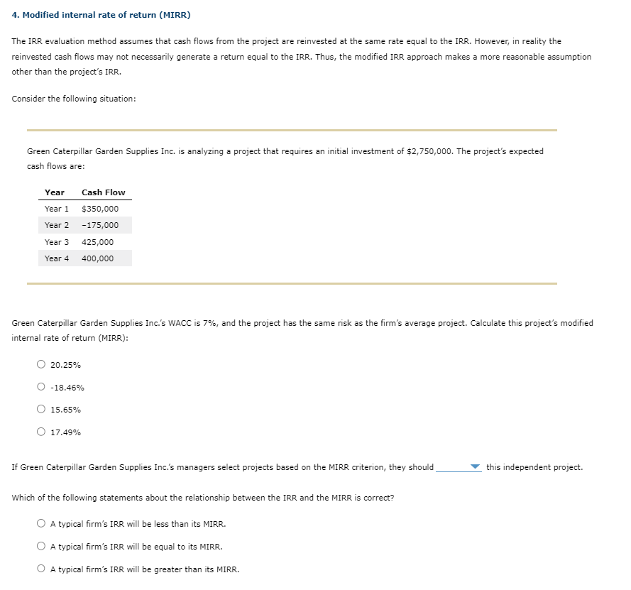 Solved 4 Modified Internal Rate Of Return Mirr The Irr