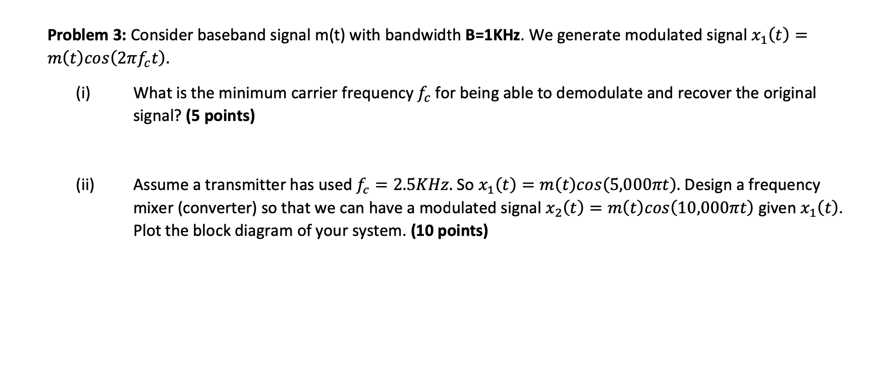 Solved Problem 3: Consider baseband signal m(t) with | Chegg.com