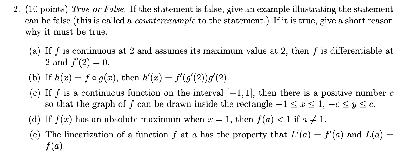 Solved 2. (10 points) True or False. If the statement is | Chegg.com