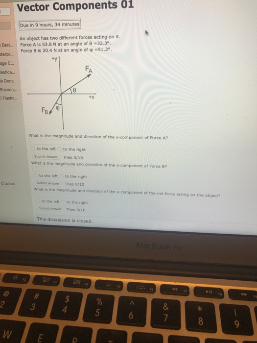 Solved An Object Has Two Different Forces Acting On It